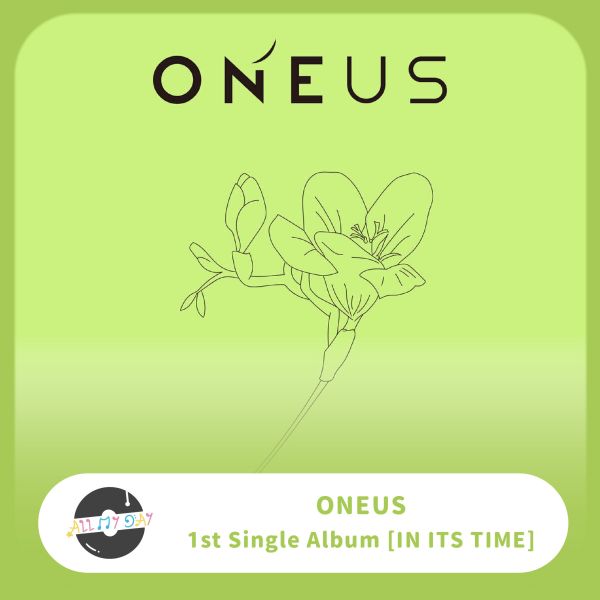 ONEUS 單曲一輯《IN ITS TIME》 | ALL MY DAY